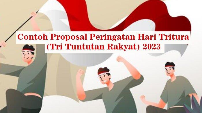 Contoh Proposal Peringatan Hari Tritura Tri Tuntutan Rakyat 2023 ...