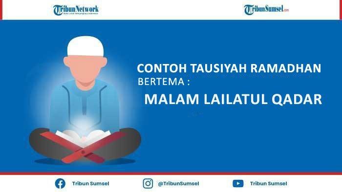 Contoh Tausiyah Singkat Bertema Malam Lailatul Qadar : Keutamaan Malam ...