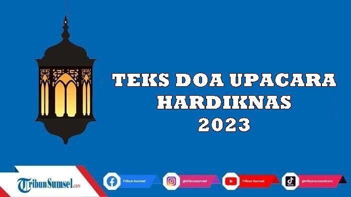 Contoh Teks Doa Upacara Hari Pendidikan Nasional 2 Mei 2023, Ada Bentuk PDF - Tribunsumsel.com