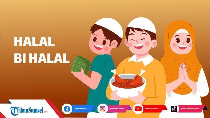 Contoh Teks MC dan Susunan Acara Halal Bi Halal Idul Fitri 2024 di Instansi, Singkat Mudah ...