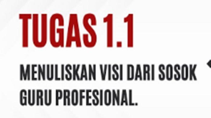 Contoh Tugas 1.1 Menuliskan Visi Dari Sosok Guru Profesional, Projek ...
