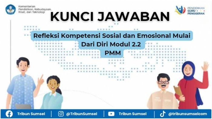 Contoh Jawaban Soal Refleksi Kompetensi Sosial dan Emosional Mulai Dari ...