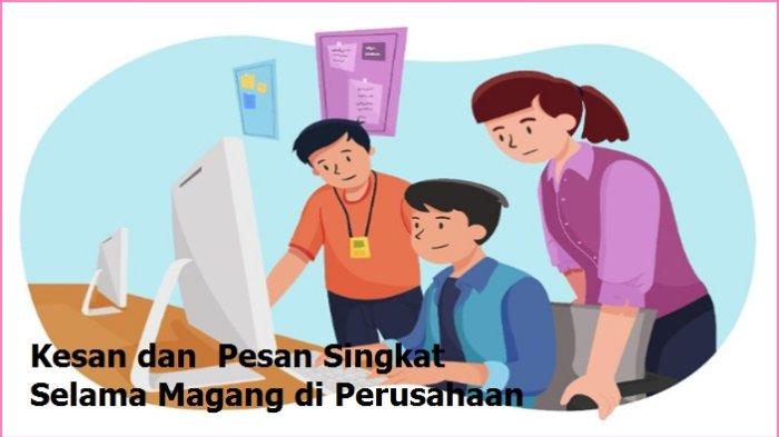 15 Contoh Kesan dan Pesan Singkat Selama Magang di Perusahaan, Ucapan ...