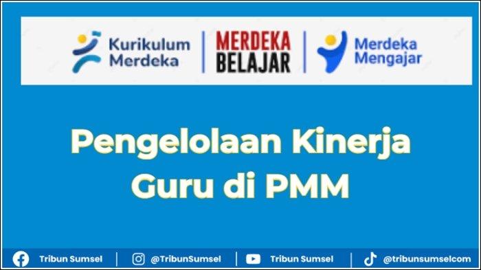 Contoh Kunci Jawaban Isian Pengelolaan Kinerja Guru di PMM, Tugas Calon ...