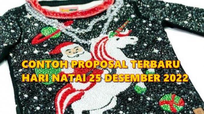 Contoh Proposal Hari Natal 25 Desember 2022 PDF Terbaru, Bisa Dipakai ...