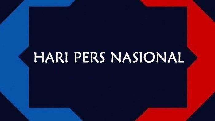 40 Contoh Ucapan Hari Pers Nasional 9 Februari, Inspiratif dan Penuh ...