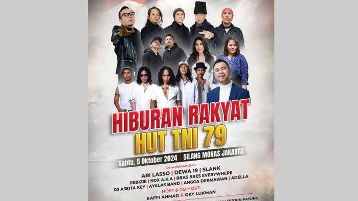 Daftar Artis Tampil di Acara Puncak HUT ke-79 TNI di Monas 5 Oktober 2024, Dewa 19 hingga Slank ...