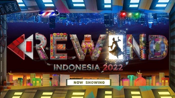 Daftar Lagu Hits Viral di Rewind Indonesia 2022, Ada Ojo Dibandingke dan Dunia Tipu-Tipu ...