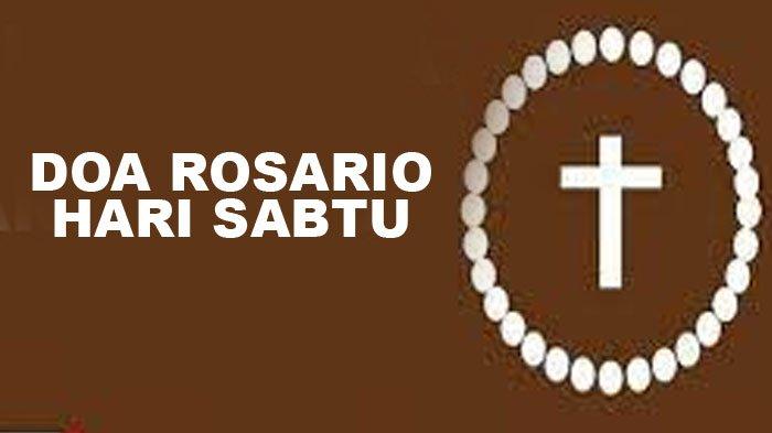 Doa Rosario Hari Sabtu 15 Oktober 2022 Peristiwa Gembira, Ini Susunan ...
