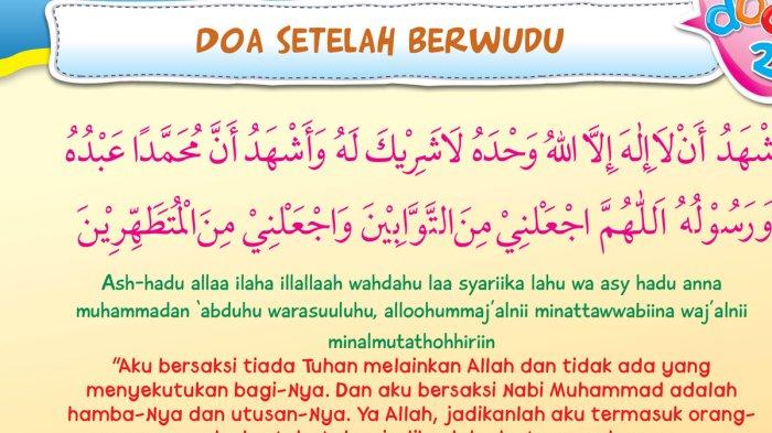 Doa Setelah Wudhu Pendek dan Panjang, Arab Latin dan Artinya ...