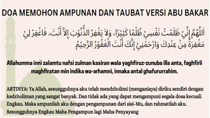 Doa Memohon Ampunan dan Taubat Versi Abu Bakar, Allahumma Inni Zalamtu Nafsi Zulman Kasiran ...
