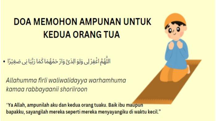 Doa Memohon Ampunan Untuk Kedua Orang Tua, Allahumma Firli ...