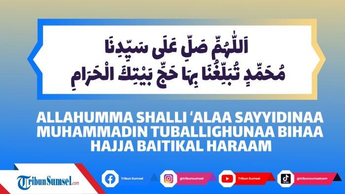 Arti Sholawat Allahumma Shalli Ala Muhammadin Sholatan Tuballighuna ...