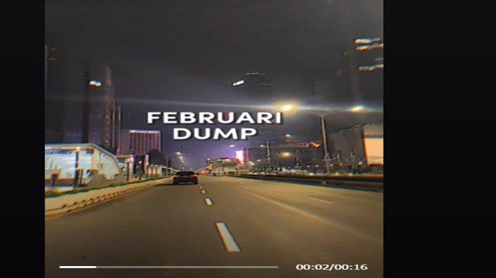 February Dump dalam Bahasa Gaul Adalah Apa? Trend Viral di IG dan ...