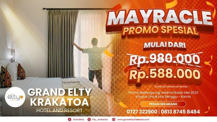 Grand Elty Krakatoa Hadirkan Promo Spesial Selama Bulan Mei, Tawarkan Pemandangan Laut dan ...