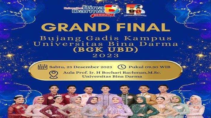 Yuk Saksikan Grand Final BGK UBD 2023, Catat Tanggalnya - Tribunsumsel.com