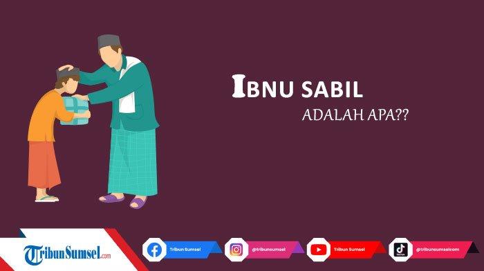Ibnu Sabil Adalah Apa? Termasuk Golongan Orang yang Berhak Terima Zakat, Ini Pengertiannya ...