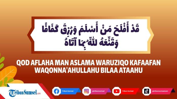 Arti Qad Aflaha Man Aslama Waruziqa Kafafan, Hadits Tentang Orang yang ...