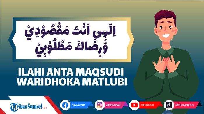 Arti Ilahi Anta Maqsudi Waridhoka Matlubi, Bacaan Dzikir Sebelum Sholat ...