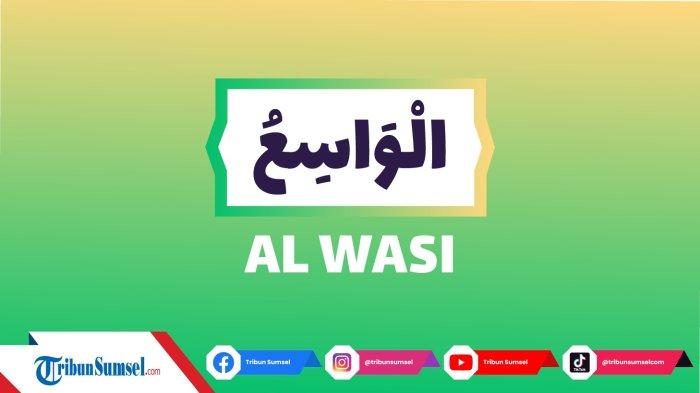 Arti Asmaul Husna Al Waasi, Berikut Contoh Perilaku yang Dapat Diamalkan dalam Kehidupan Sehari ...