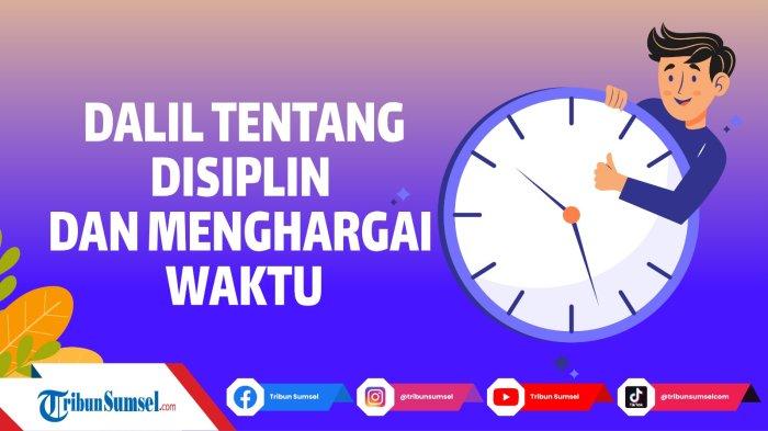 Arti Al Waqtu Kassaifi, Waktu Bagai Pedang, Berikut Ayat Alquran dan ...