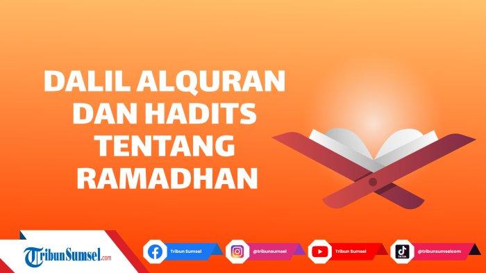 Kumpulan Dalil Alquran dan Hadist Tentang Keutamaan Bulan Ramadhan dan ...