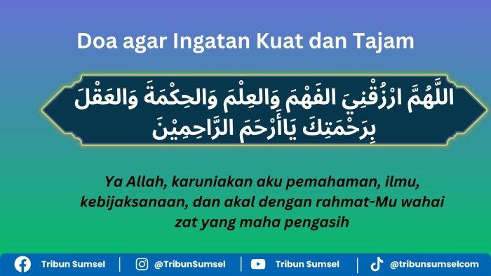 Arti Allahummarzuqniyal Fahma Wal Ilma Wal Hikmata, Berikut Kumpulan ...