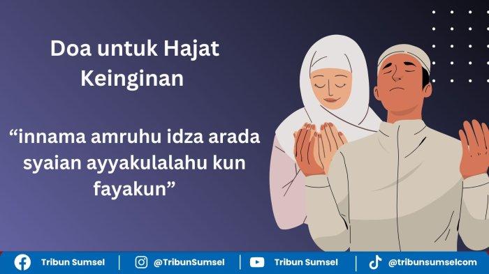 Innama Amruhu Idza Arada Syaian, Doa untuk Hajat Keinginan, tidak ada ...