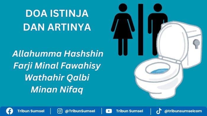 Arti Allahumma Hashshin Farji Minal Fawahisy Wathahir Qalbi Minan Nifaq ...