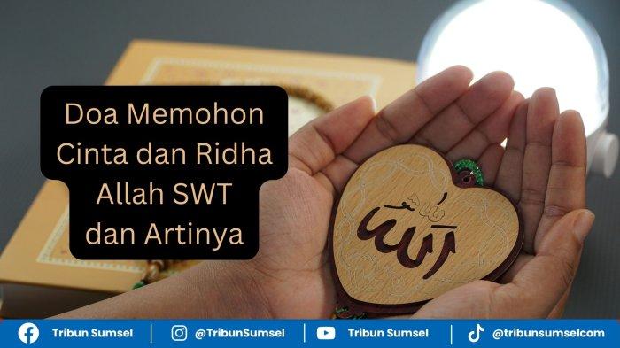 Arti Allahumma Inni As Aluka Hubbaka Wa Hubba Man Yuhibbuka, Doa ...