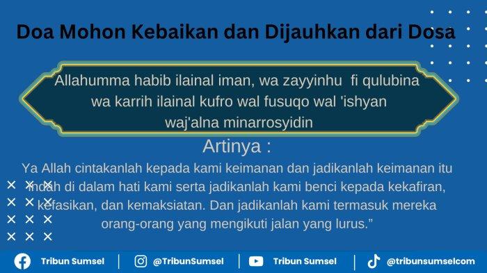Berita Doa Mohon Kebaikan dan Dijauhkan dari Dosa tulisan Terbaru Hari ...