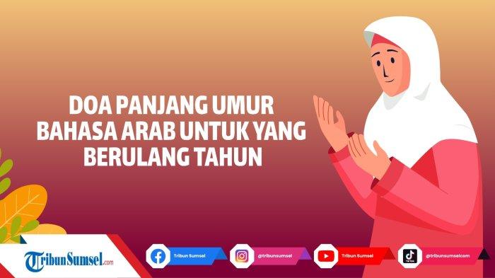 Arti Allahumma Thowwil Umuurona, Doa Mohon Panjang Umur untuk Diri ...
