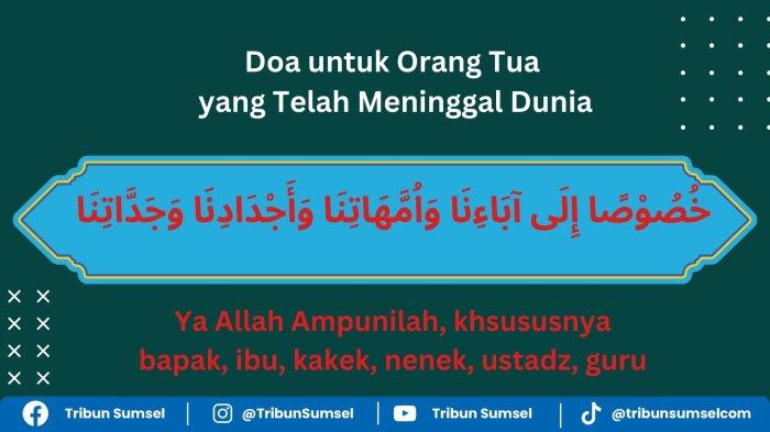 Khusushon Ila Aba'ina Wa Ummahatina, Kumpulan Doa Saat Rindu Orang Tua ...