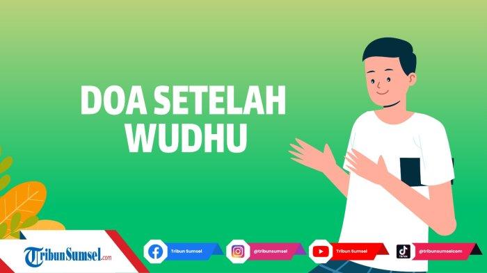 Arti Asyhadualla Ilaha Ilallahu Wahdahu La Syarikalah, Bacaan Doa ...