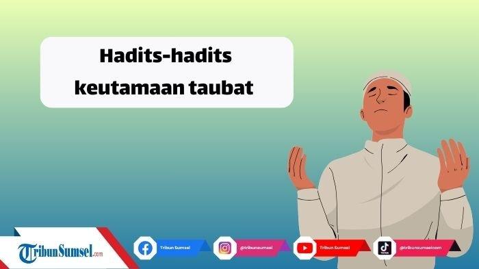 Arti Taubat, Taubat Nasuha Adalah, Berikut Dalil Alquran dan Hadits ...