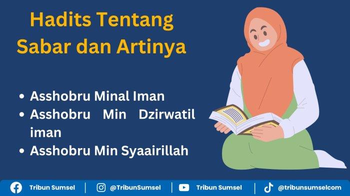 Arti Hadis Asshobru Minal Iman, Asshobru Min Dzirwatil iman Asshobru ...