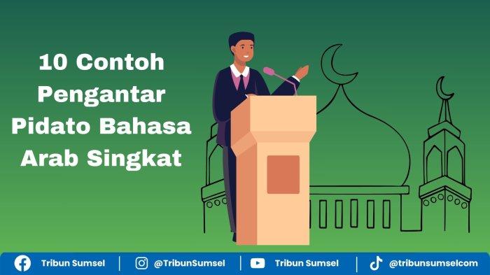 Kumpulan Doa Pembuka-Pengantar Pidato Bahasa Arab dan Arti ...