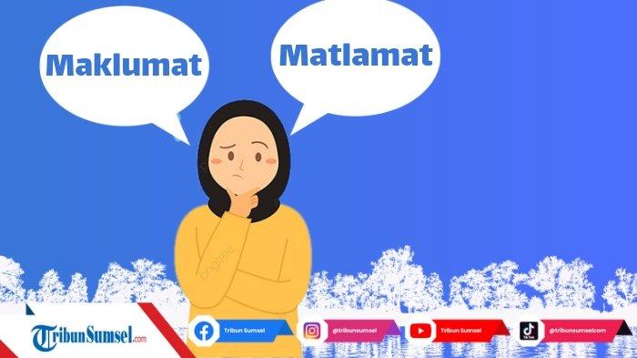 Arti Kata Maklumat dan Matlamat, Dua Kata yang Sering Ditemukan dalam ...