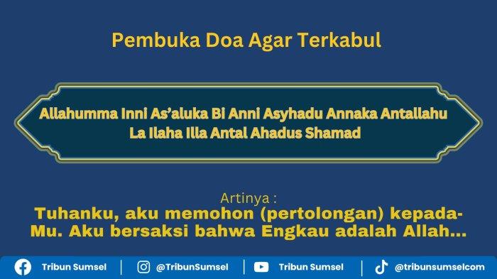 Doa Apa Allahumma Inni As’aluka Bi Anni Asyhadu Annaka Antallahu La ...