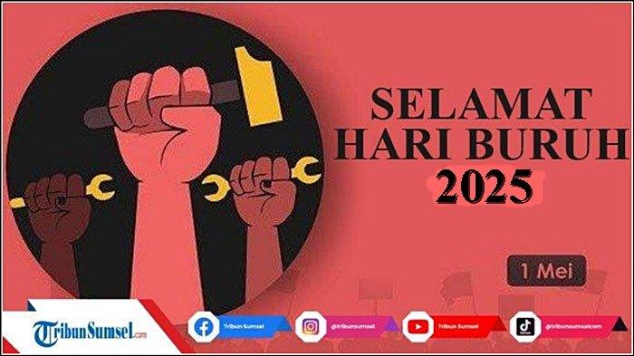 30 Quotes Hari Buruh 2025 Tokoh Dunia, Memotivasi Menginspirasi Pekerja ...