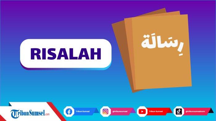 Arti Risalah, Ar Risalah, Risalah Islam, Istilah Populer Banyak ...