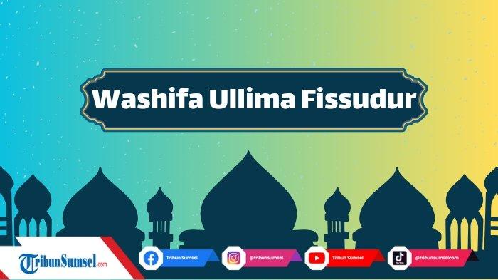 Arti Wa Syifa Ulima fissudur, Kutipan Surat Yunus Ayat 57, Penyembuh ...