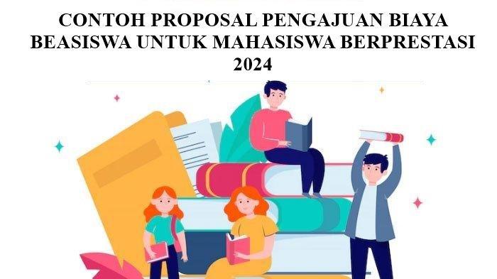 Contoh Proposal Pengajuan Biaya Beasiswa Untuk Mahasiswa Berprestasi ...