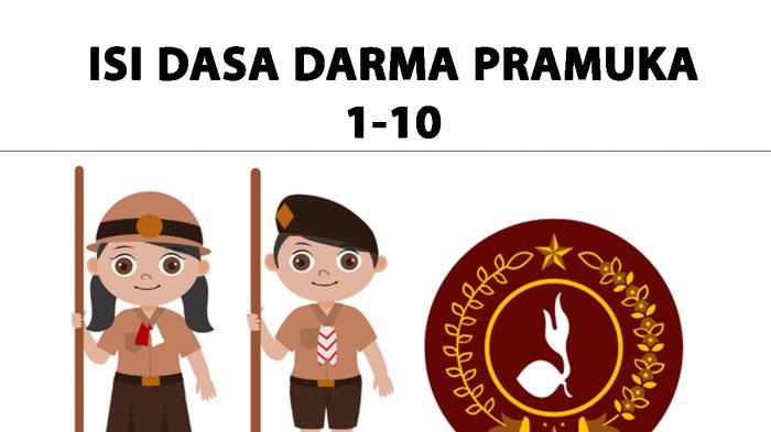 Isi Dasa Darma Pramuka 1-10, Makna dan Fungsi Lengkap Sejarahnya ...