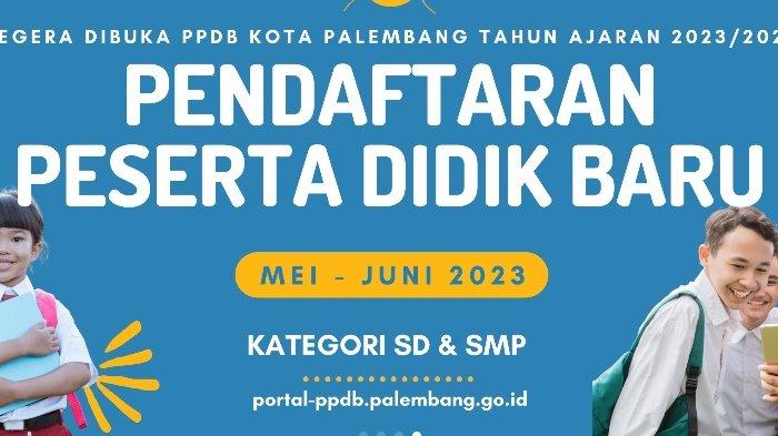 Jadwal Pendaftaran Online PPDB SMP Jalur Zonasi di Palembang Tahun Ajaran 2023/2024 ...