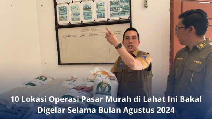 Jadwal Operasi Pasar Murah di Lahat, Ada 10 Lokasi, Disiapkan 1.000 ...