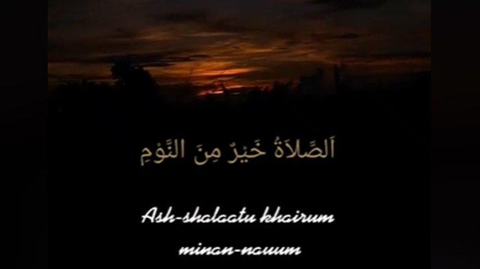 Jawaban Adzan Subuh Assolatukhoirumminannaum Serta Pengertian dan Doa ...