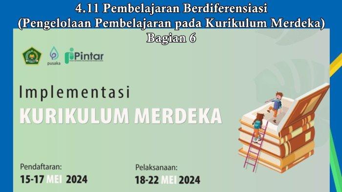 Jawaban Modul 4.11 Pembelajaran Berdiferensiasi: Pengelolaan Pembelajaran pada Kurikulum Merdeka ...