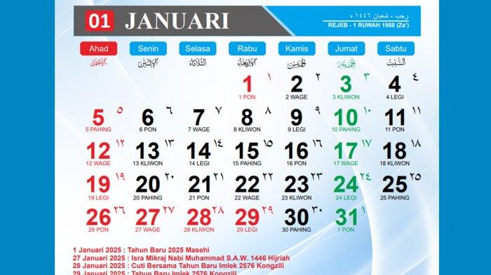 Kalender Januari 2025 Lengkap Tanggal Merah dan Cuti Bersama, Long Weekend Isra Mikraj dan Imlek ...