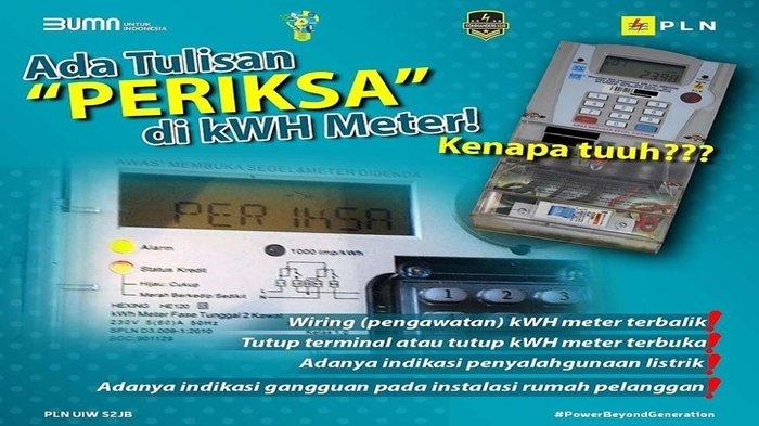 Ada Tulisan Periksa di KWH Meter, Ini Penyebabnya dan Cara Mengatasinya ...
